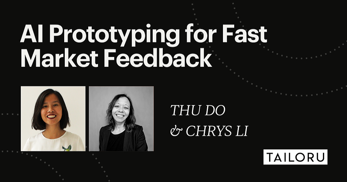 AI Prototyping for Fast Market Feedback Lightning Workshop